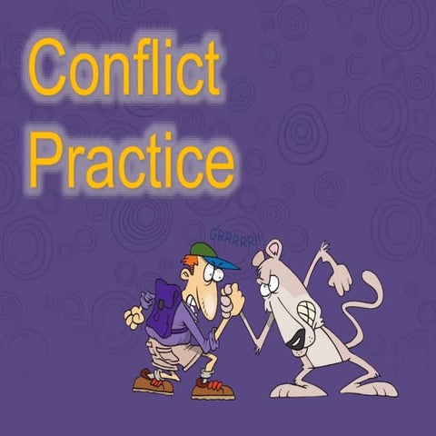 Conflict Practice | PPT