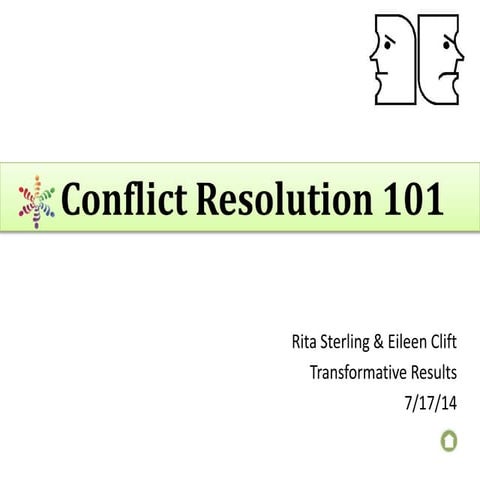Conflict resolution 2014 class 101 | PPT
