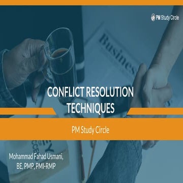 Conflict resolution techniques for the pmp certification exam | PPTX