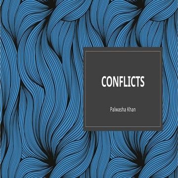 the presentation about the CONFLICTs.pptx