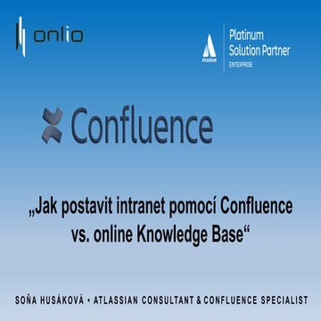 Intranet pomocí Confluence vs. online Knowledge Base | PPT