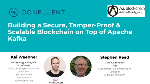 Building A Secure Tamper Proof And Scalable Blockchain On Top Of Apache Kafka Introduction To 7955
