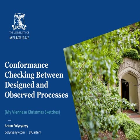 Conformance checking between designed and observed processes | PPT