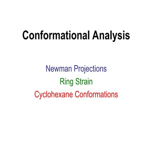 Conformational Analysis, newman projections 1.ppt