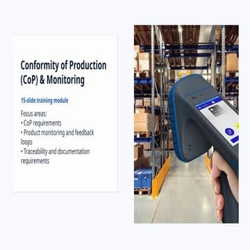 Comprehensive Training on Conformity of Production (CoP) and Monitoring ...