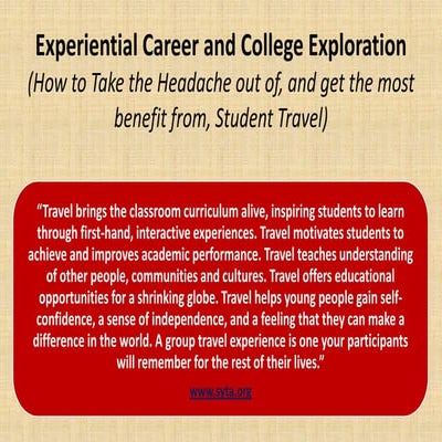 Experience and Exploration through Student Travel | PPTX