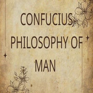 CONFUCIUS-PHILOSOPHY-OF-MAN.pptx famouss | PPTX