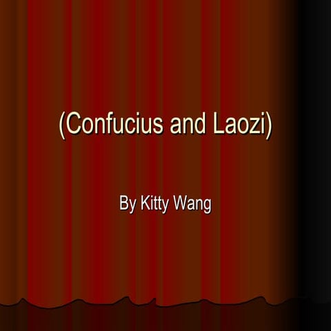 Confucius and Laozi | PPT | Buddhism | Religion & Spirituality