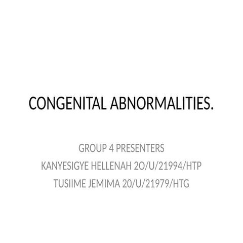 Congenital Abnormalities.pptx EASY TO BE DOWNLOADED | PPT