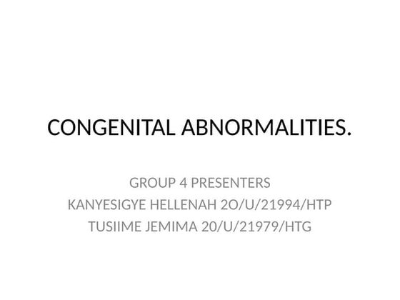 CONGENITAL ABNOR NEWBORNS & INFANTS.pptx