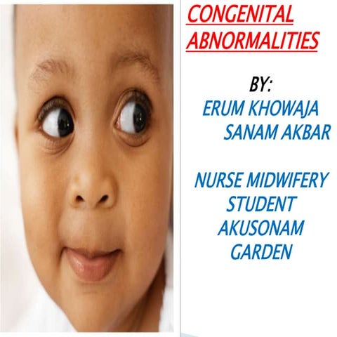 Congenital malformations | PPTX