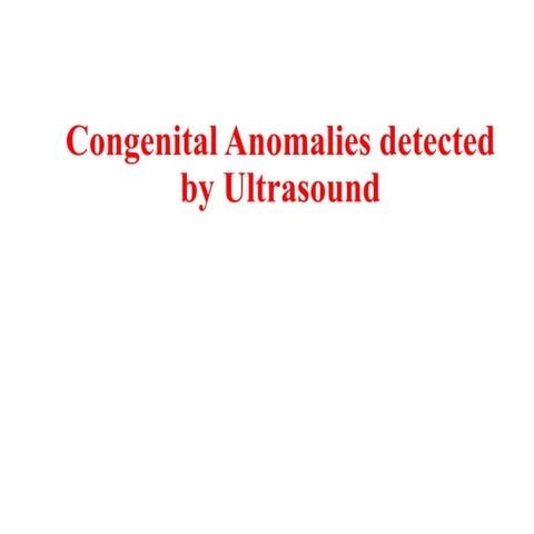 Congenital Anomalies | PPT