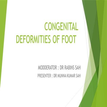 CONGENITAL DEFORMITIES OF FOOT-1.pptx and | PPTX