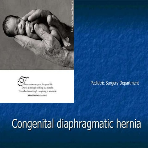 Congenital Diaphragmatic Hernia | PPT