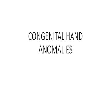 CONGENITAL HAND ANOMALIES PRESENTATION[1].pptxUPDATED 1.pptx