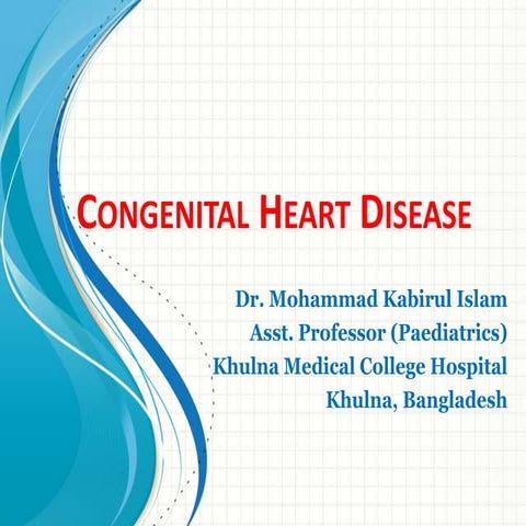 Congenital heart diseases | PPTX