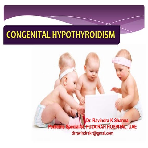 Congenital hypothyroidism | PPTX