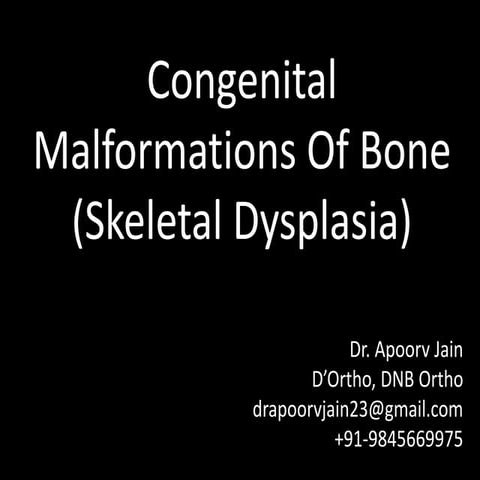 Congenital Malformations of Bone | PPTX