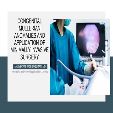 CONGENITAL MULLERIAN ANOMALY AND MIS.pptx