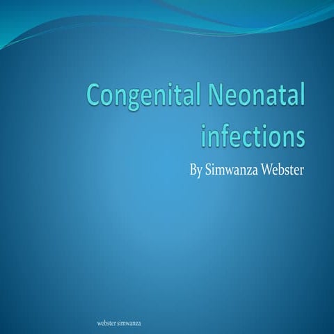 Congenital Neonatal infections.pptx