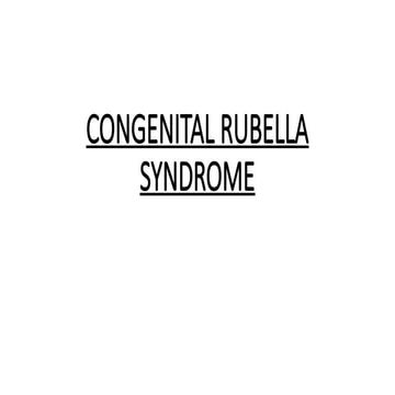 Congenital Rubella Syndrome-1. in Anatomy | PPTX