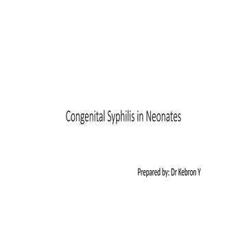 Congenital Syphilis in Neonates. power ptx | PPTX