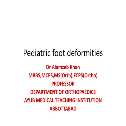 Radiographic assessment of pediatric foot alignment | PPTX