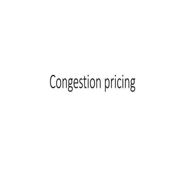 theory on Congestion pricing implementation | PPTX