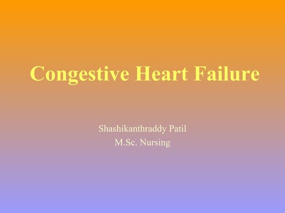 Congestive heart failure | PPTX