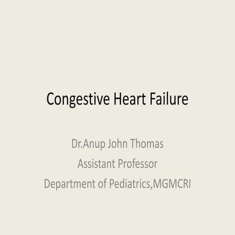 Congestive heart failure revised | PPTX