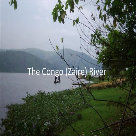 The Congo (Zaire) River | PPT | Africa Travel | Travel Locations