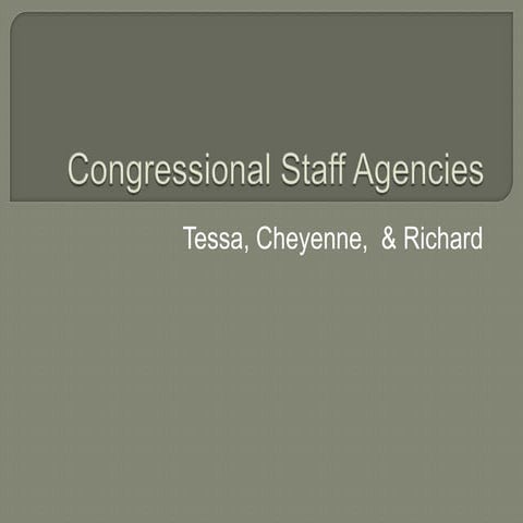 Congressional staff agencies | PPT