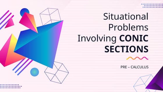 Conic Sections (Class 11 Project) | PPT