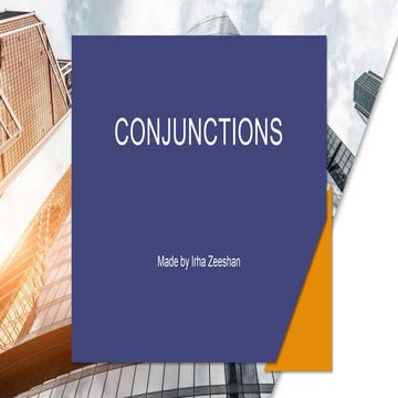 Conjunctions what are they how they are used | PPTX