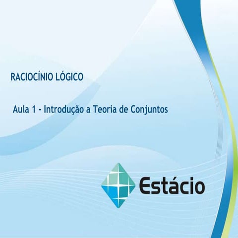 CONJUNTOS - TIPOS DE CONJUNTOS AULA 1 E 2 | PPT