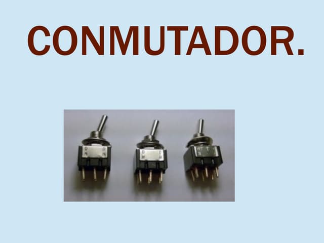 Que es un conmutador