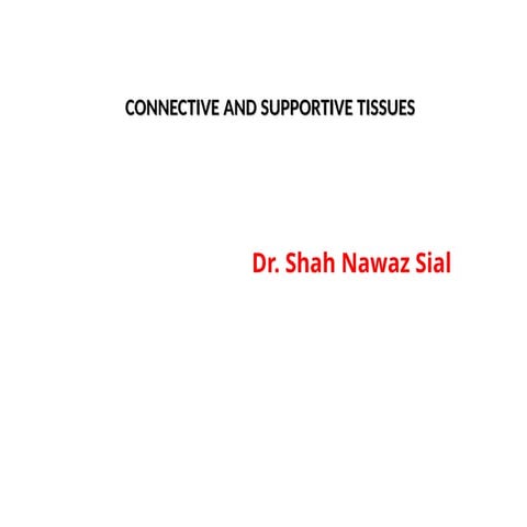 Connecive Tissue Lecture (t) by shah.ppt