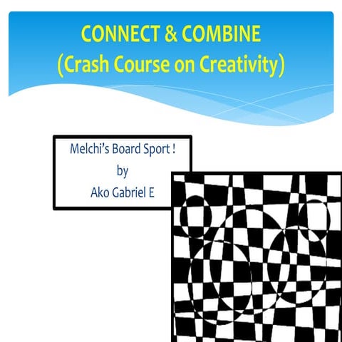 Connect and combine assignment | PPT