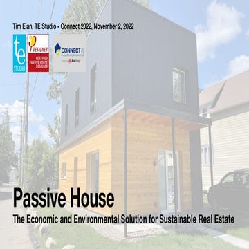 Connect Conference 2022: Passive House - Economic and Environmental ...