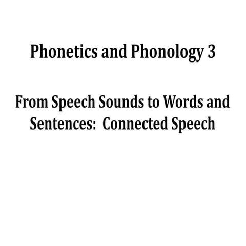 Connected speech | PPTX