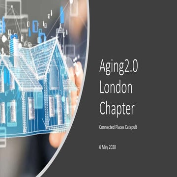 Aging2.0 Webinar on May 6 2020: Webinar: Connected Places Catapult Team Launches Their Healthy ...