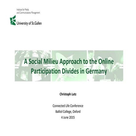 A Social Milieu Approach to the Online Participation Divides in Germany ...