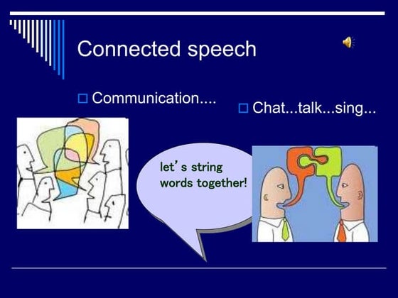 ConnectedSpeech(Powerpoint) (2) (1).pdf