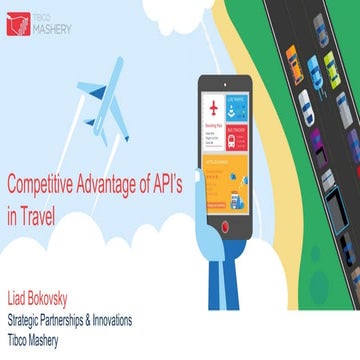 Connected travelller - Mashery presentation | PPTX | Business ...