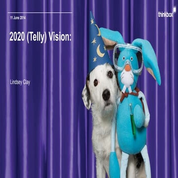 2020 (Telly) Vision - Multi-network Solutions Breakfast Briefing at ...