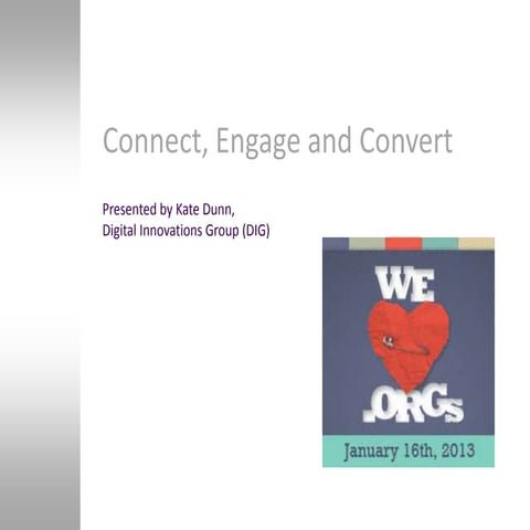Connect engage and Convert Donors | PPT