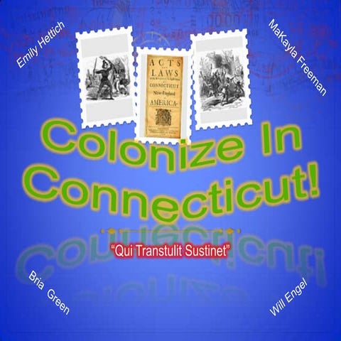 Colonize In Connecticut | PPTX