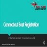 Connecticut boat registration | PPTX