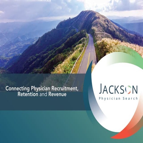 Connecting Physician Recruitment, Retention, and Revenue | PDF