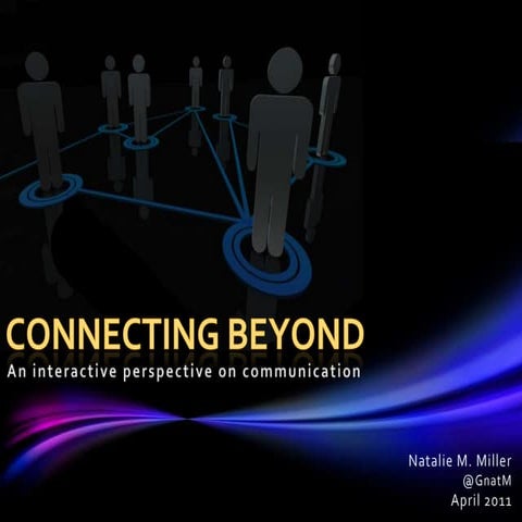 Connecting Beyond | PPT